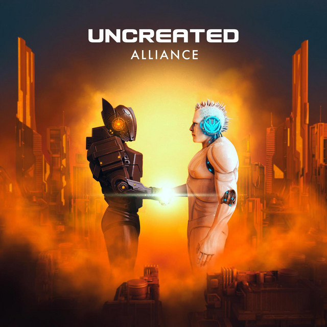 Alliance - Single by Uncreated | Spotify