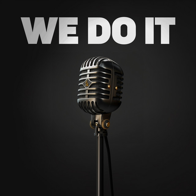 We Do It - Single by Lingo | Spotify