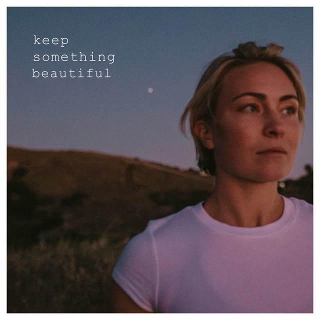 Keep Something Beautiful - song and lyrics by Charlie Hay | Spotify
