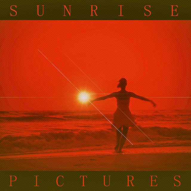 Sunrise - Album by Pictures | Spotify