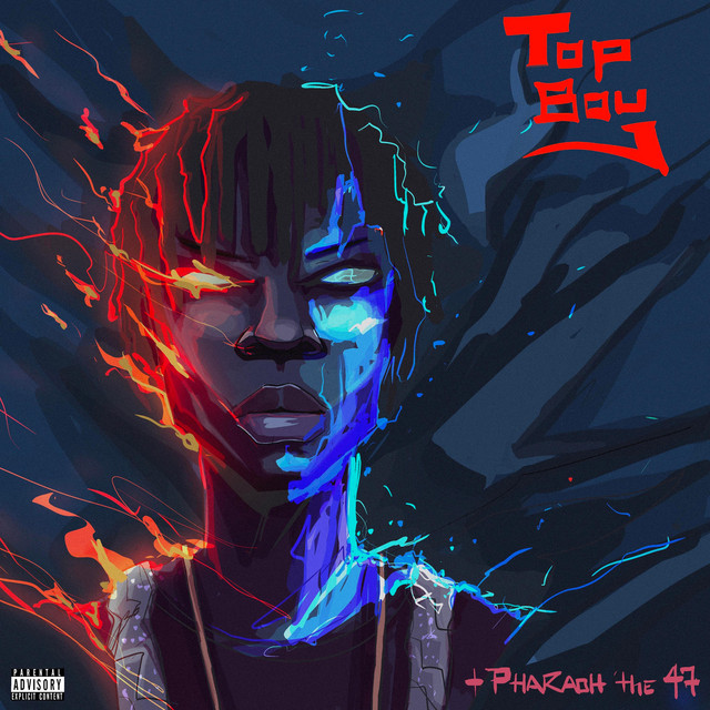 Top Boy - Album by Pharaoh the 47 | Spotify
