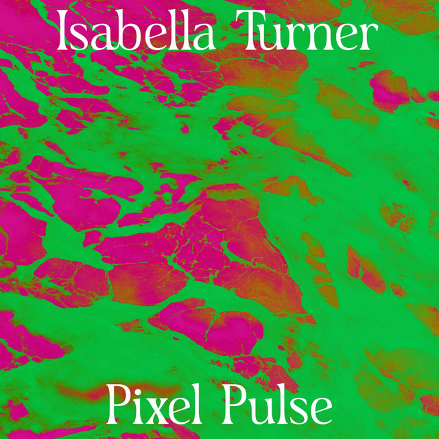 Isabella Turner: Songs list, genres, analysis and similar artists - Chosic