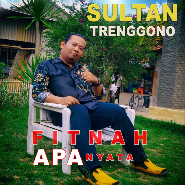 Fitah Apa Nyata - Single by Sultan Trenggono | Spotify