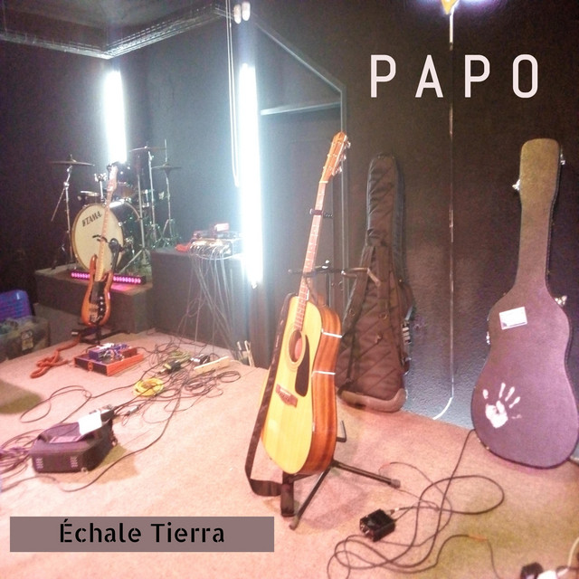 Échale Tierra - Single by Papo | Spotify
