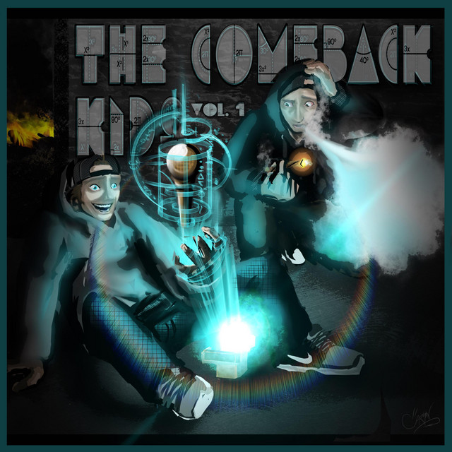 The Comeback - song and lyrics by The Comeback Kids | Spotify