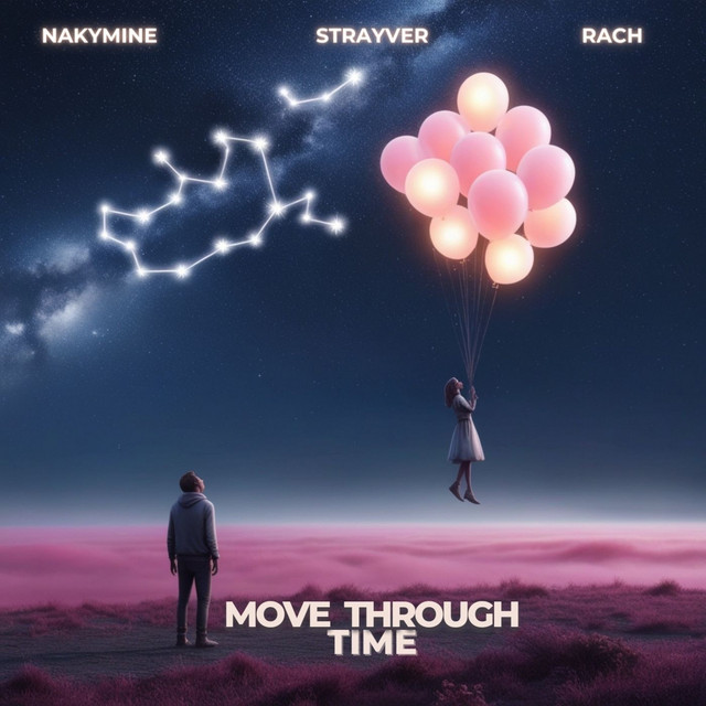 Move Through Time - song and lyrics by NakyMine, STRAYVER, RACH | Spotify
