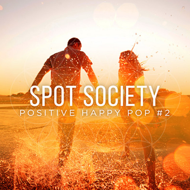 Positive Happy Pop 2 - Album by Atomica Music | Spotify