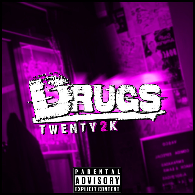 Drugs - Single by Twenty2K | Spotify
