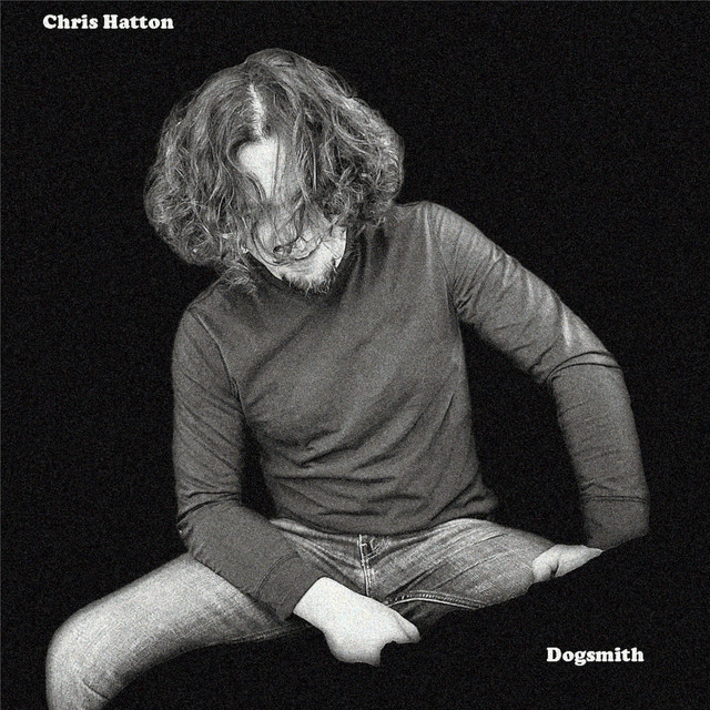 Dogsmith - EP by Chris Hatton | Spotify