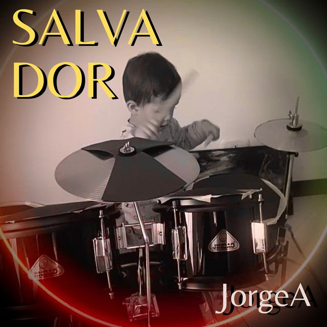 Salvador - Single by JorgeA | Spotify