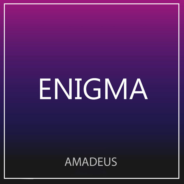 Enigma - song and lyrics by Amadeus | Spotify