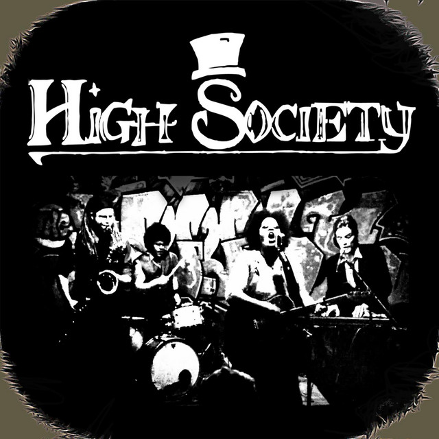 High Society - Album by High Society | Spotify