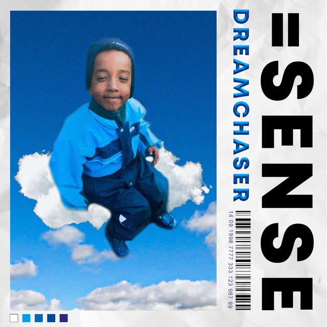 Dreamchaser - Single by =SENSE | Spotify