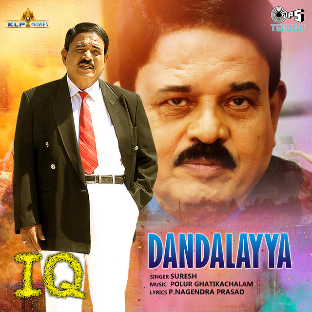 Dandalayya (From "IQ") [Original Motion Picture Soundtrack] - Single by ...