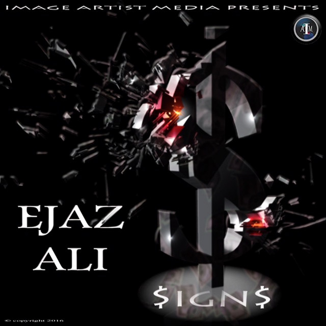 Signs - Single by Ejaz Ali | Spotify