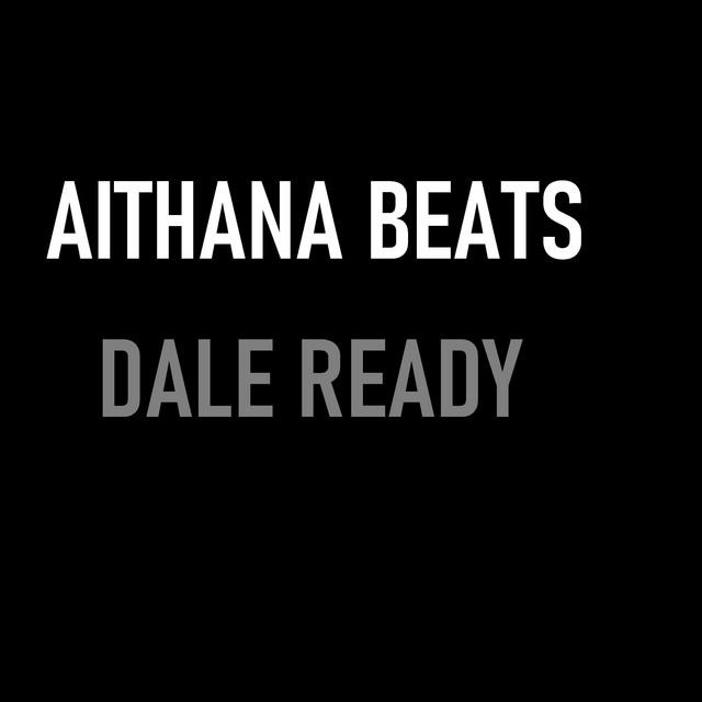 DALE READY - Single by AITHANA BEATS | Spotify