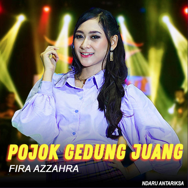 Pojok Gedung Juang - Single by Fira Azzahra | Spotify