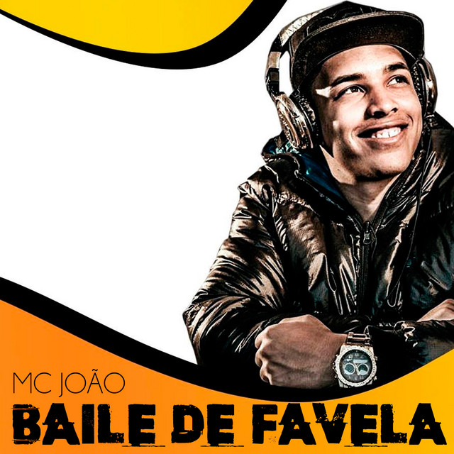 Baile de Favela - Single by Mc João | Spotify