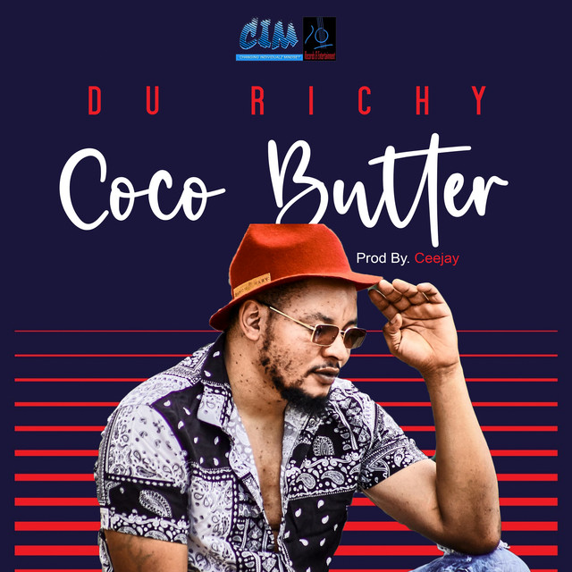 Coco Butter - Single by Du Richy | Spotify