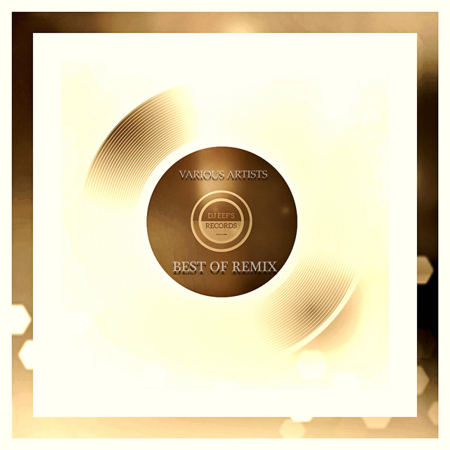 Best of Remix - Compilation by Various Artists | Spotify