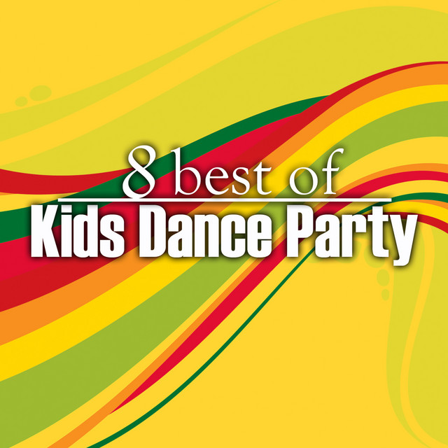 8 Best of Kids Dance Party - Compilation by The Starlite Singers | Spotify