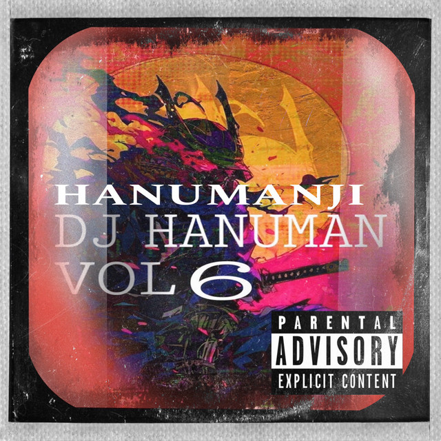 DJ HANUMAN VOL 6 - Album by Hanumanji | Spotify