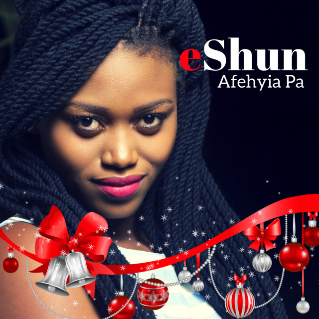 Afehyia Pa - song and lyrics by eShun | Spotify