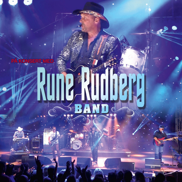 På konsert med Rune Rudberg Band - Album by Rune Rudberg | Spotify
