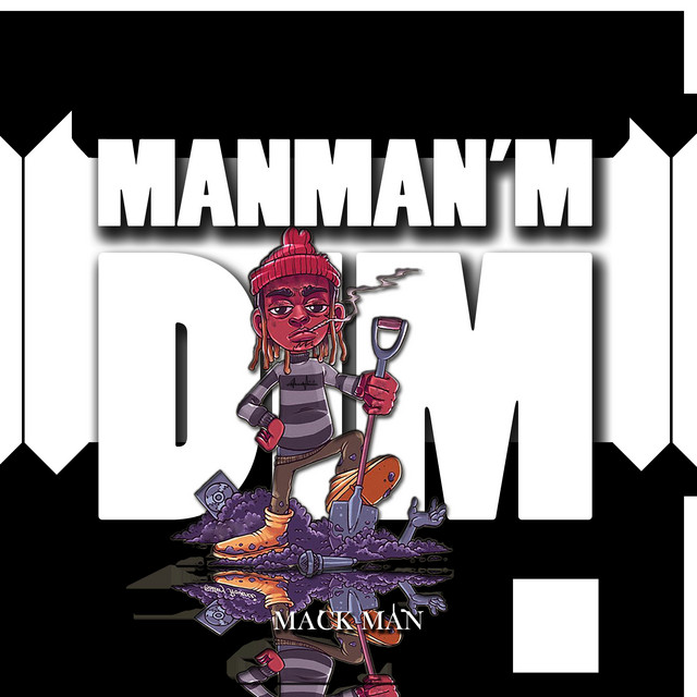 Mack Man - Songs, Events and Music Stats | Viberate.com