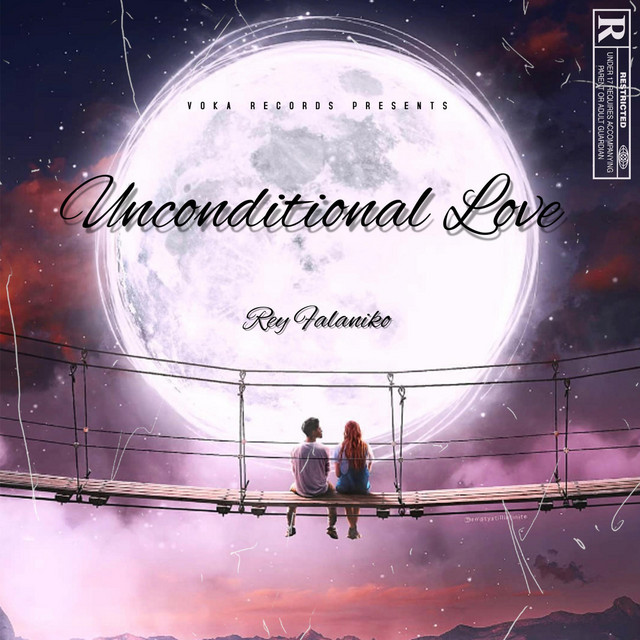 Unconditional Love - Album by Rey Falaniko | Spotify
