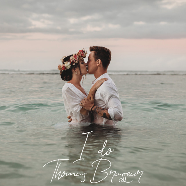 I Do - Single by Thomas Brasseur | Spotify