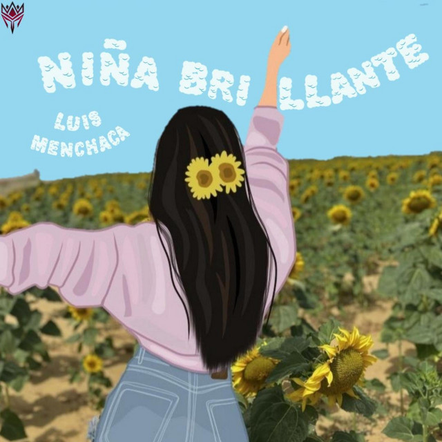 Niña Brillante - Single by Luis Menchaca | Spotify