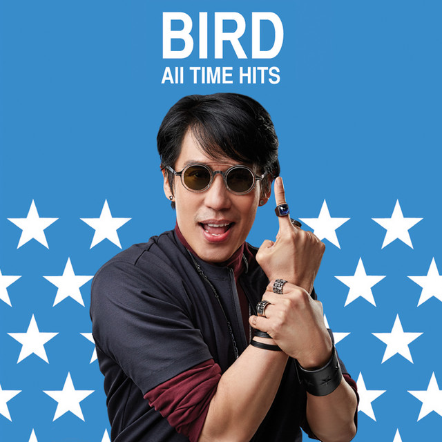 BIRD ALL TIME HITS - Compilation by Bird Thongchai | Spotify