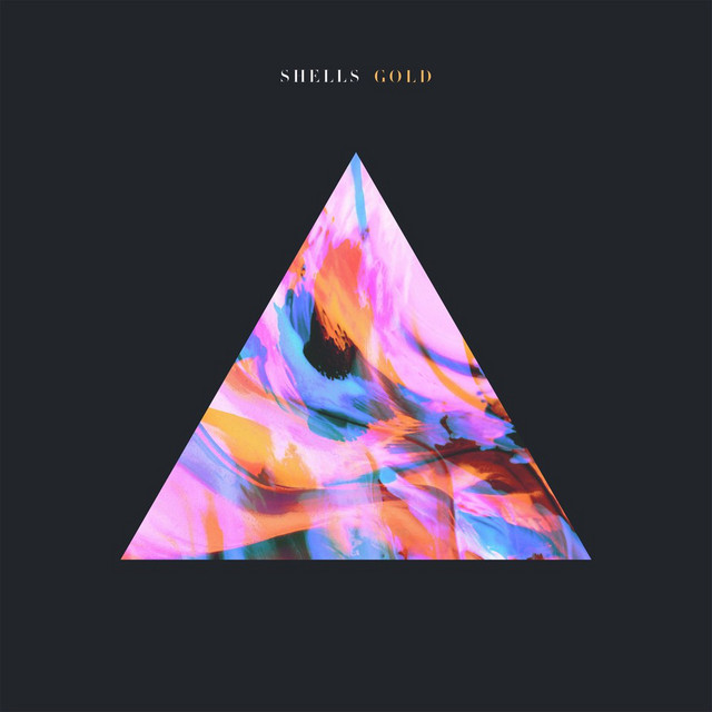 Gold - Single by SHELLS | Spotify