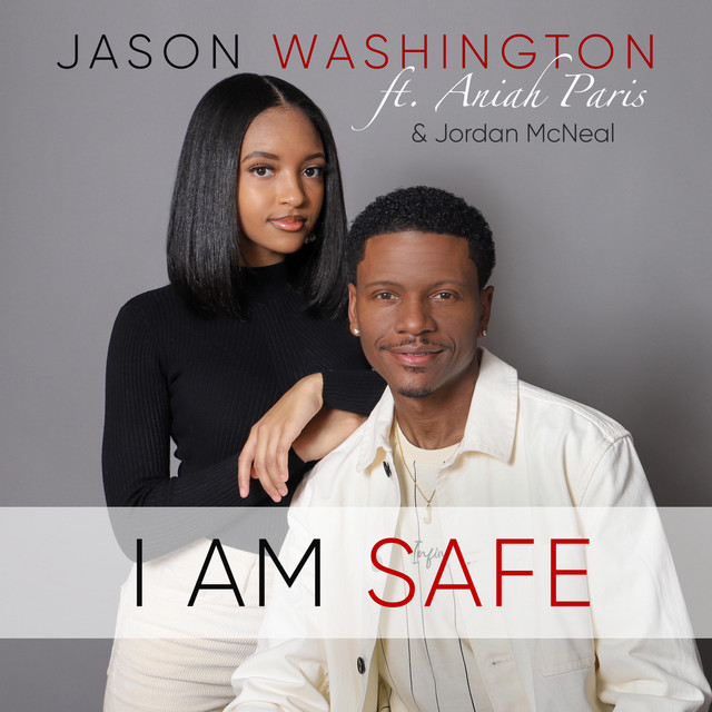 I Am Safe - Single by Jason Washington | Spotify