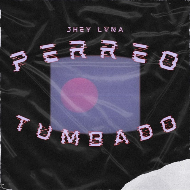 Perreo Tumbado - song and lyrics by Jhey Lvna | Spotify