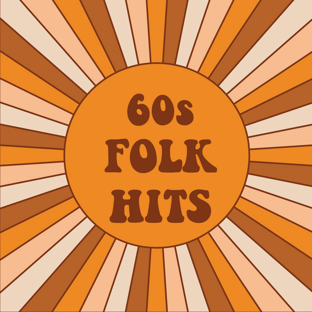 60s-folk-hits-compilation-by-various-artists-spotify
