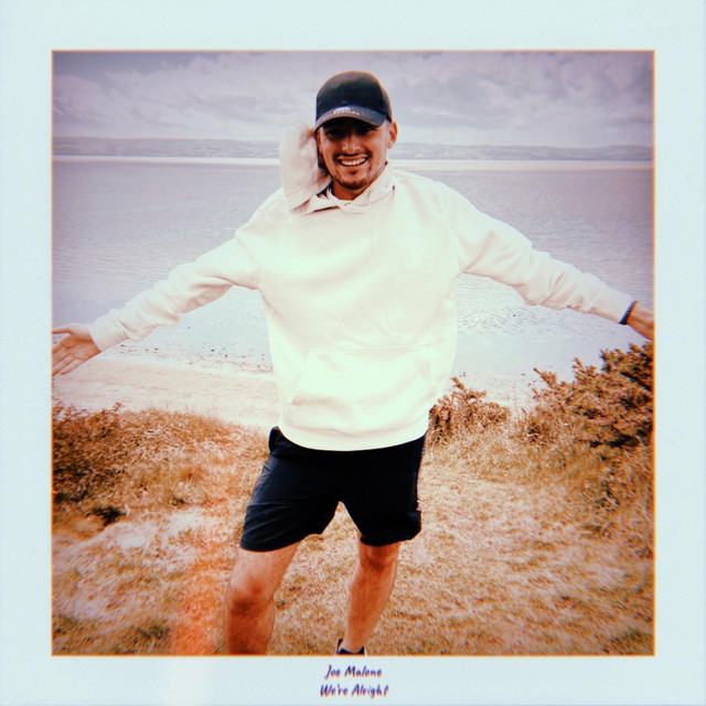 We're Alright - Single by Joe Malone | Spotify