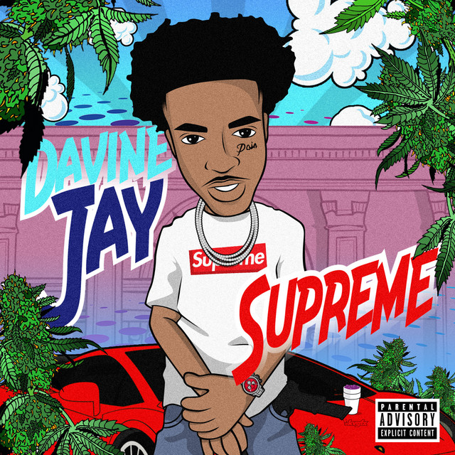 Supreme - Single by Davine Jay | Spotify