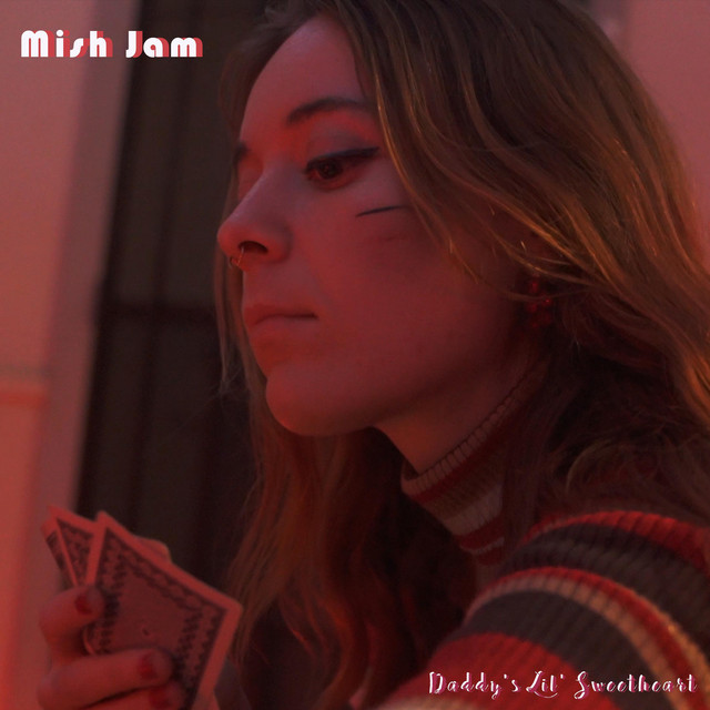 Daddy's Lil' Sweetheart - Single by Mish Jam | Spotify