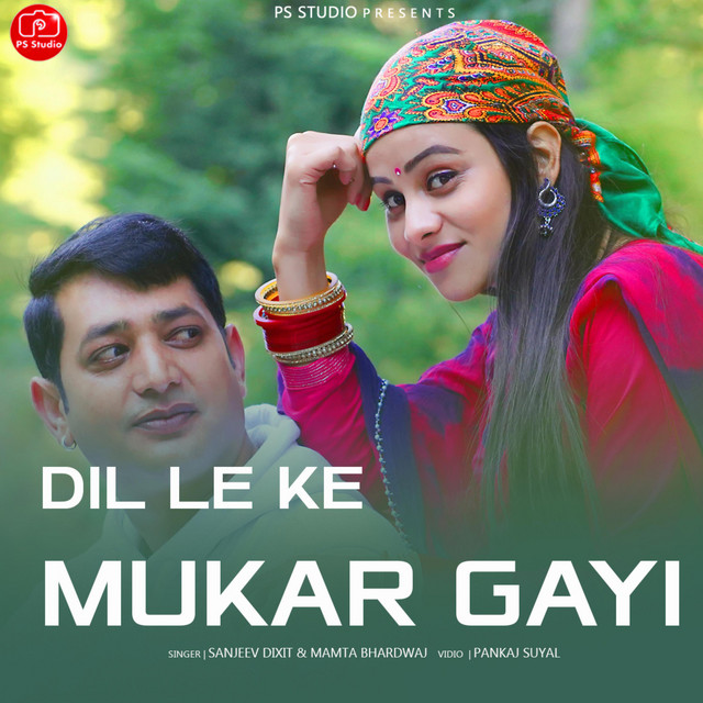 Dil Le Ke Mukar Gayi - Single by Sanjeev Dixit | Spotify