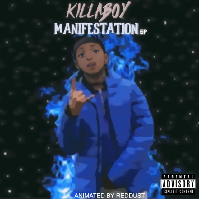 Manifestation - EP by KillaBoy | Spotify