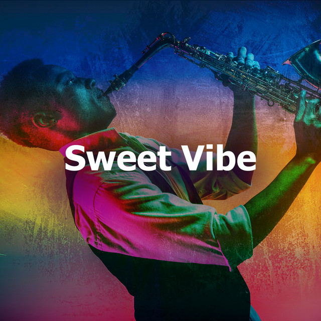 Sweet Vibe - Album de Brasil Various | Spotify