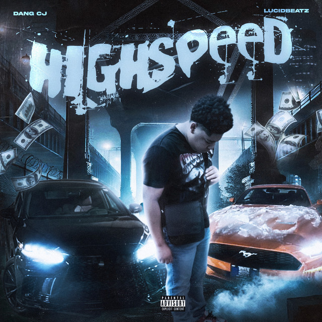Highspeed - Single by Dang CJ | Spotify