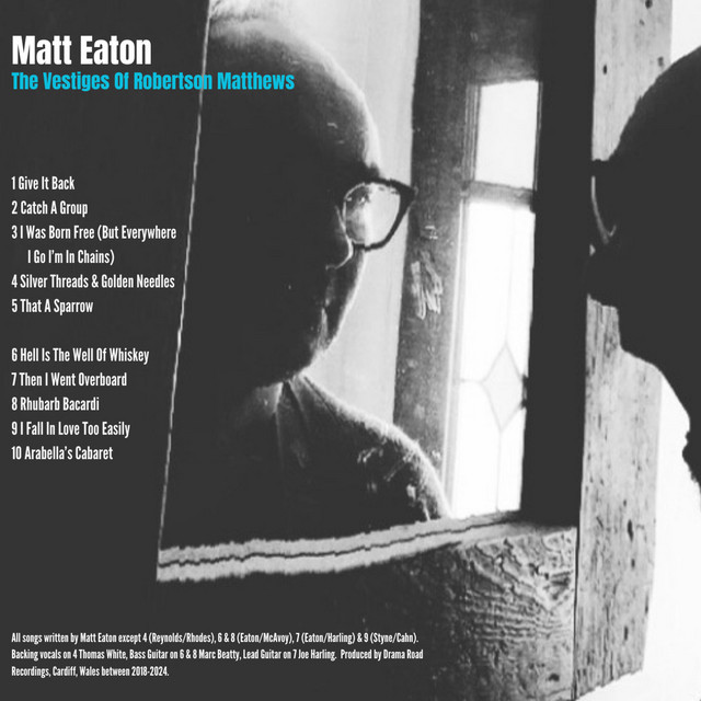 The Vestiges Of Robertson Matthews - Album by Matt Eaton | Spotify