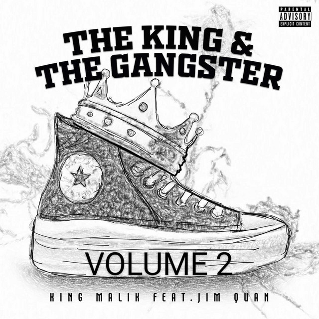 The King And The Gangster Volume 2 Featuring Jim Quan - Album by King ...