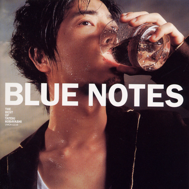 Blue Notes -THE BEST OF TATEKI KOBAYASHI- - Compilation de Tateki ...