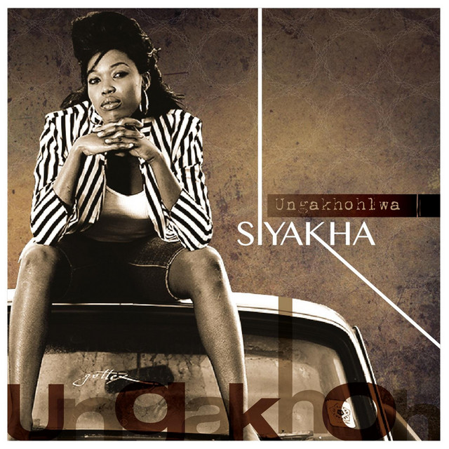 Siyakha | Spotify