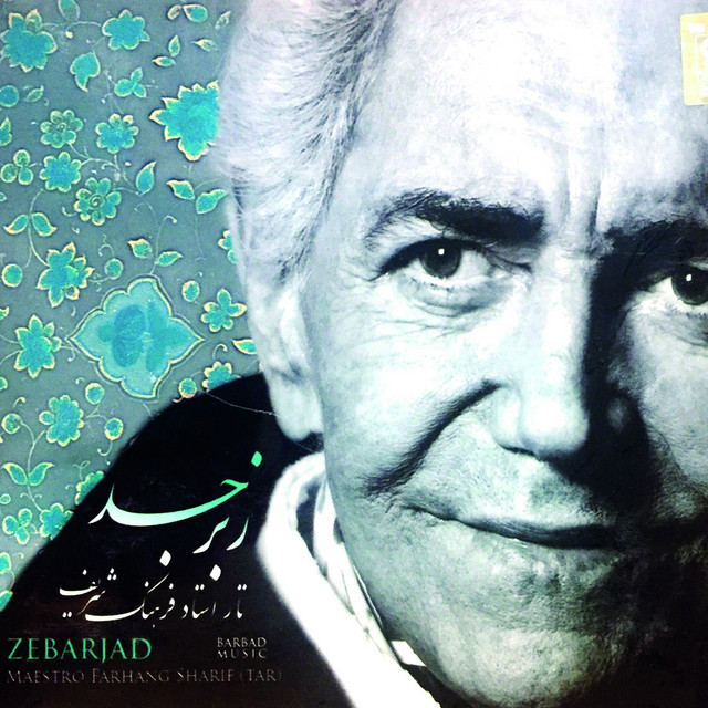 Zebarjad - Album by Farhang Sharif | Spotify