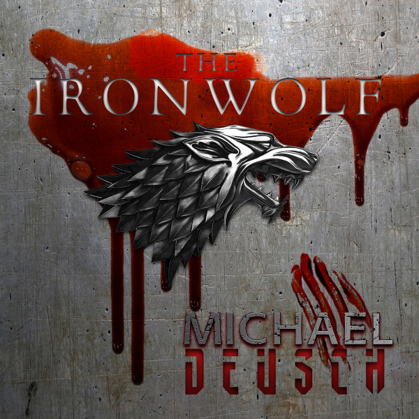 The Iron Wolf - Album by Michael Deusch | Spotify
